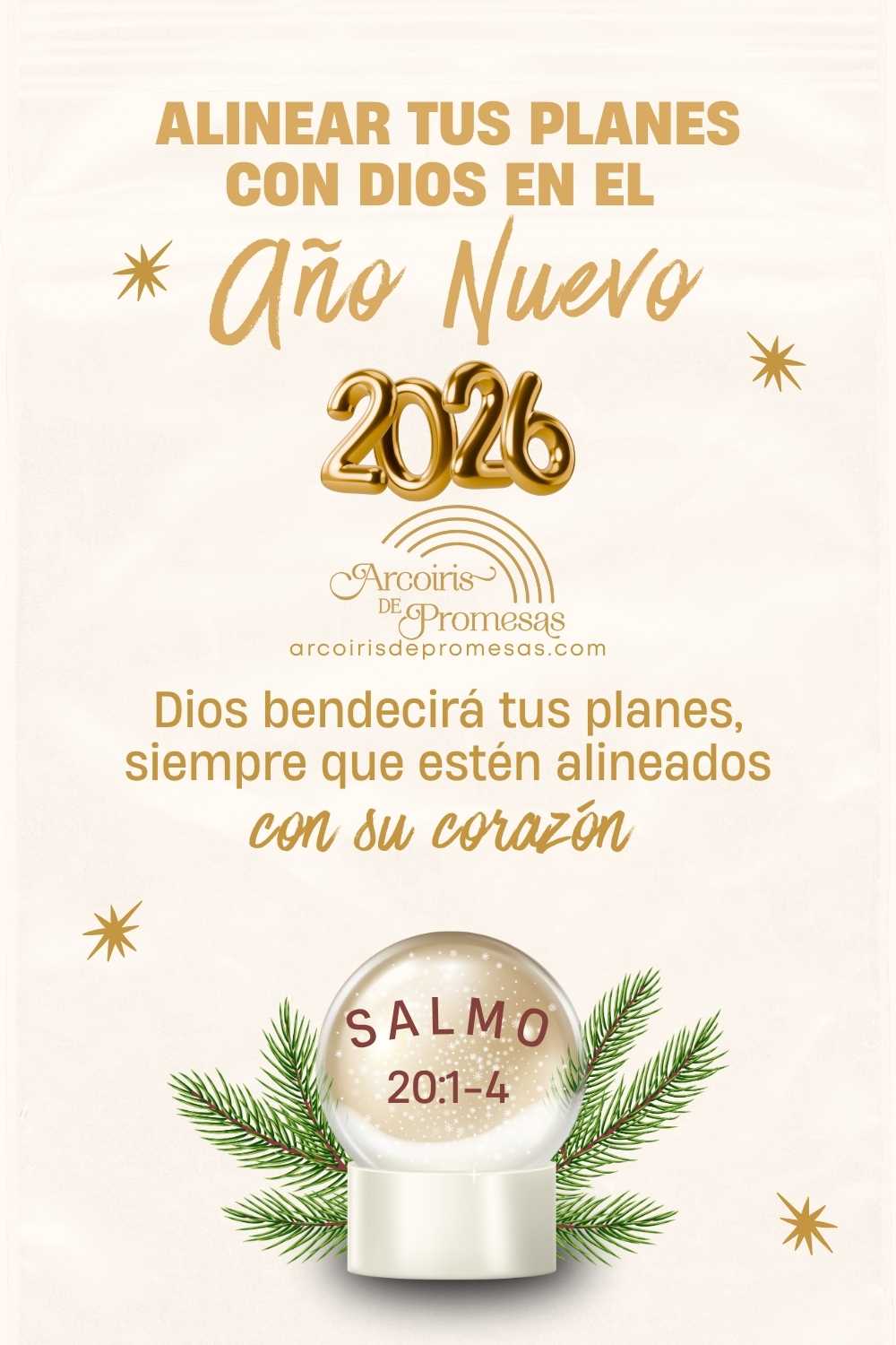 Alinear tus planes con Dios en el Año Nuevo - Arcoiris de Promesas